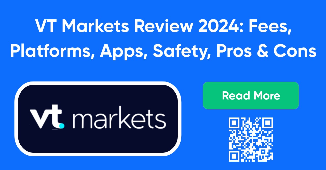 VT Markets Review 2025: Fees, Platforms, Apps, Safety, Pros & Cons ...