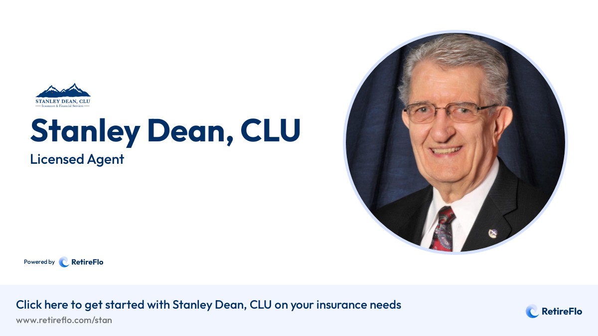 Stanley Dean, CLU 's RetireFlo